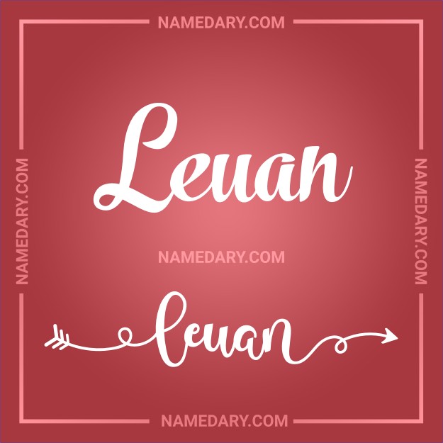 Leuan: Meaning, Origin, Traits & More | Namedary