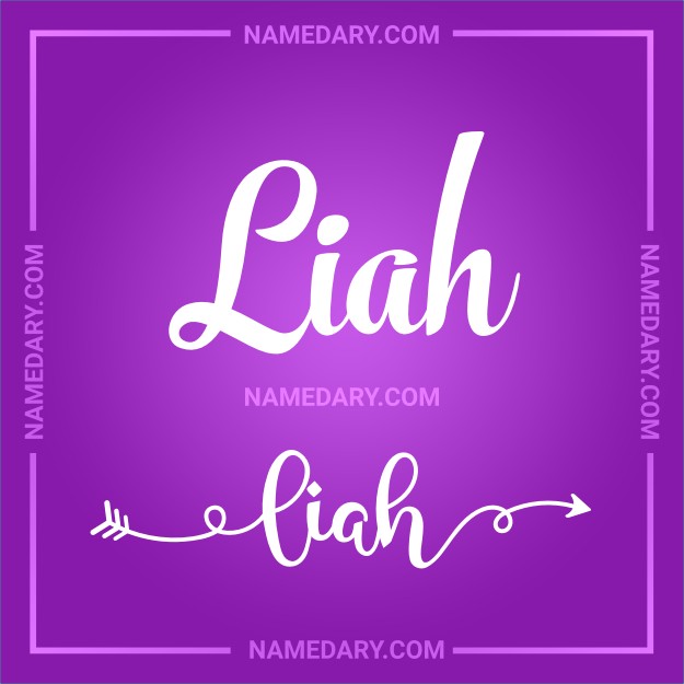 Liah: Meaning, Origin, Traits & More | Namedary