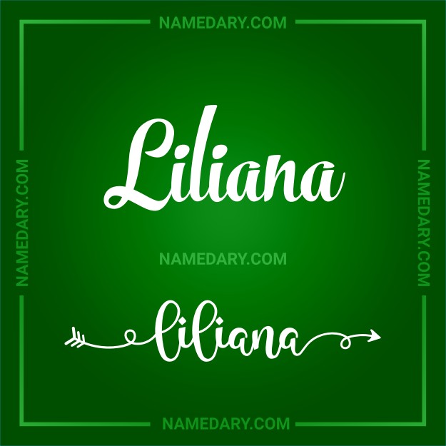 Liliana: Meaning, Origin, Traits & More | Namedary