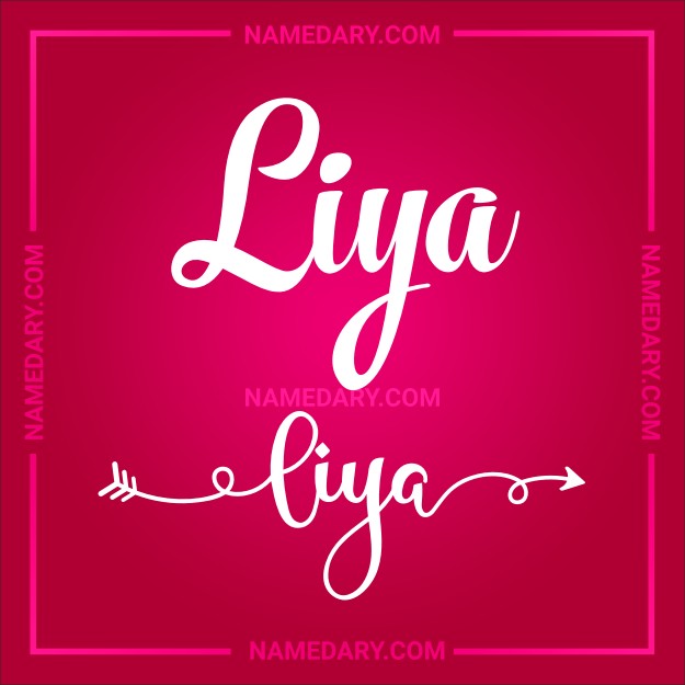Liya: Meaning, Origin, Traits & More | Namedary