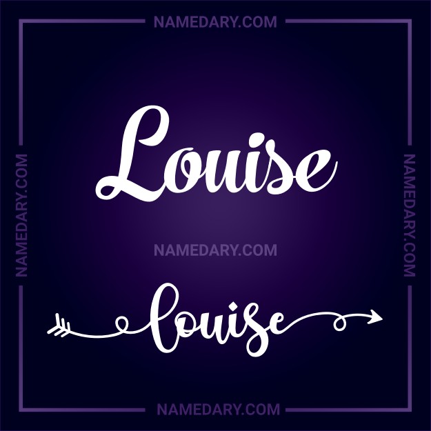 Louise: Meaning, Origin, Traits & More | Namedary