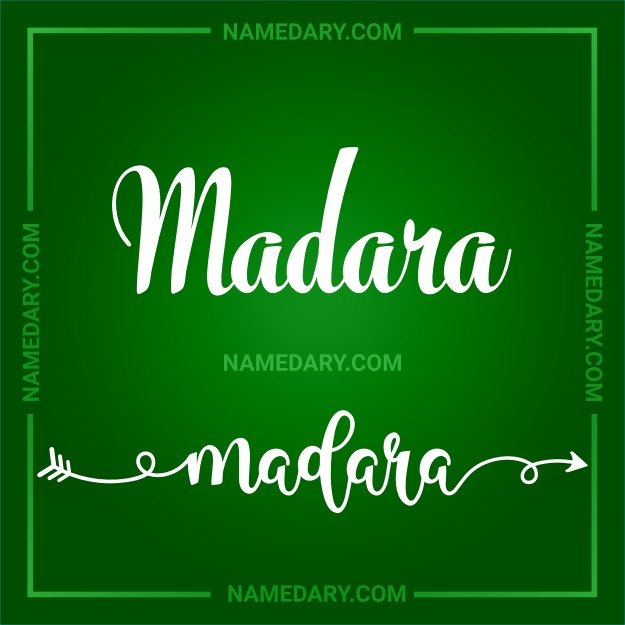 Madara: Meaning, Origin, Traits & More | Namedary