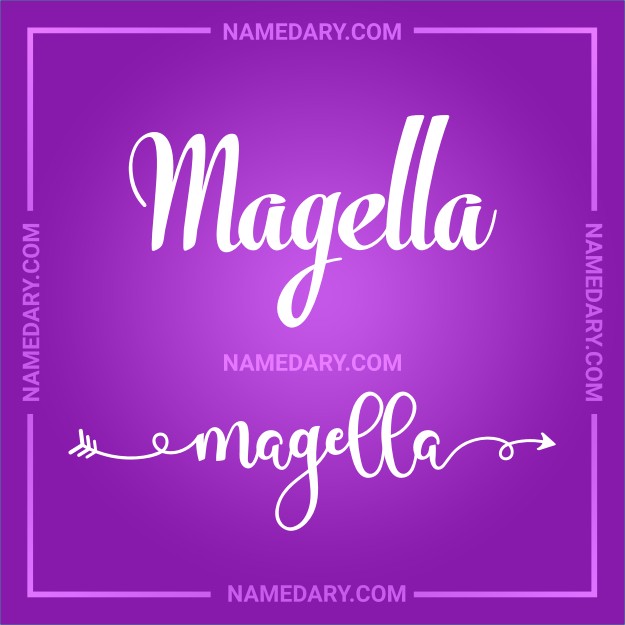 Magella: Meaning, Origin, Traits & More | Namedary