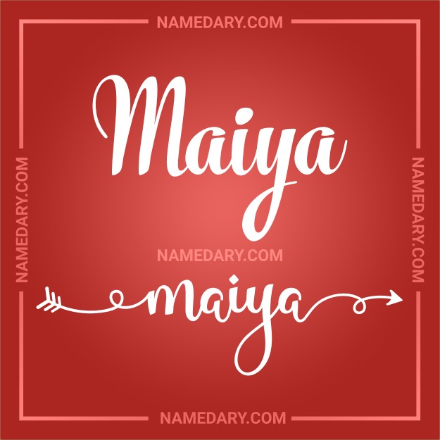 Maiya: Meaning, Origin, Traits & More | Namedary