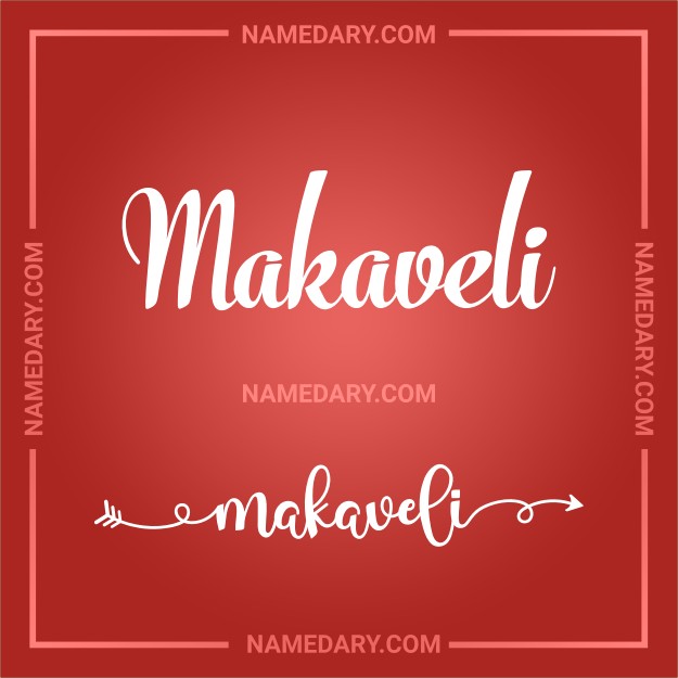 Makaveli: Meaning, Origin, Traits & More | Namedary