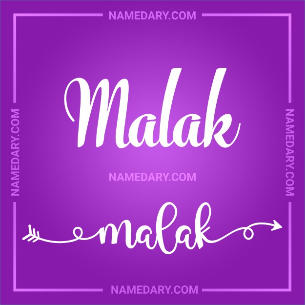 Malak: Meaning, Origin, Traits & More | Namedary