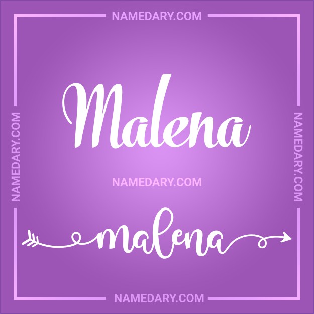 Malena: Meaning, Origin, Traits & More | Namedary