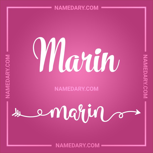 Marin: Meaning, Origin, Traits & More | Namedary
