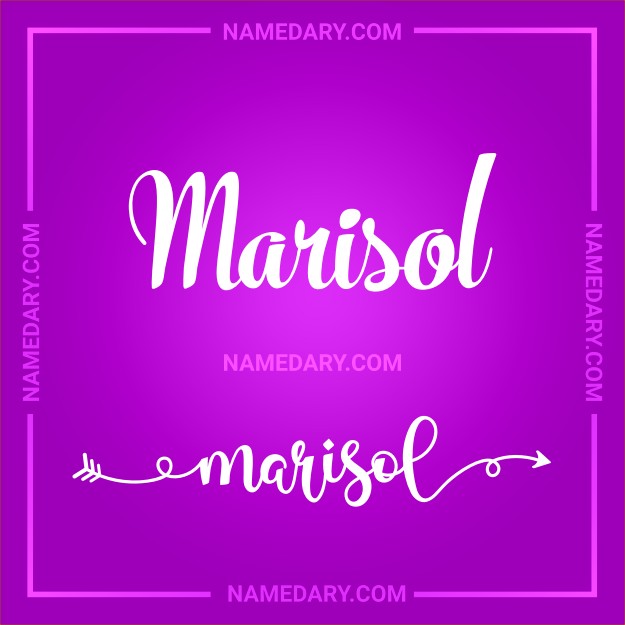 Marisol: Meaning, Origin, Traits & More | Namedary