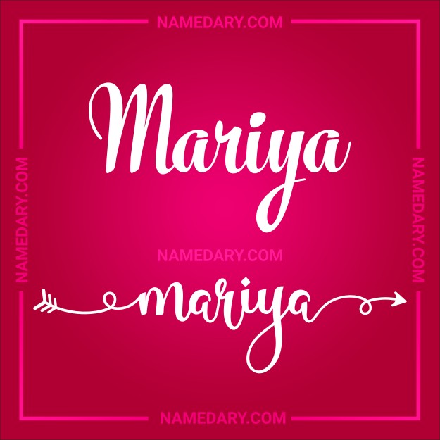 Mariya: Meaning, Origin, Traits & More | Namedary
