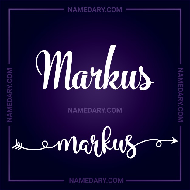 Markus: Meaning, Origin, Traits & More | Namedary