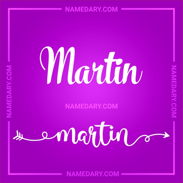 Martin: Meaning, Origin, Traits & More | Namedary