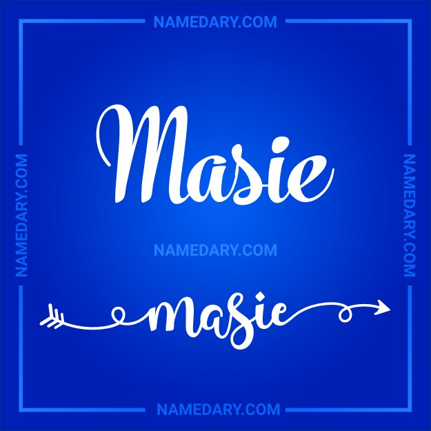 Masie: Meaning, Origin, Traits & More | Namedary