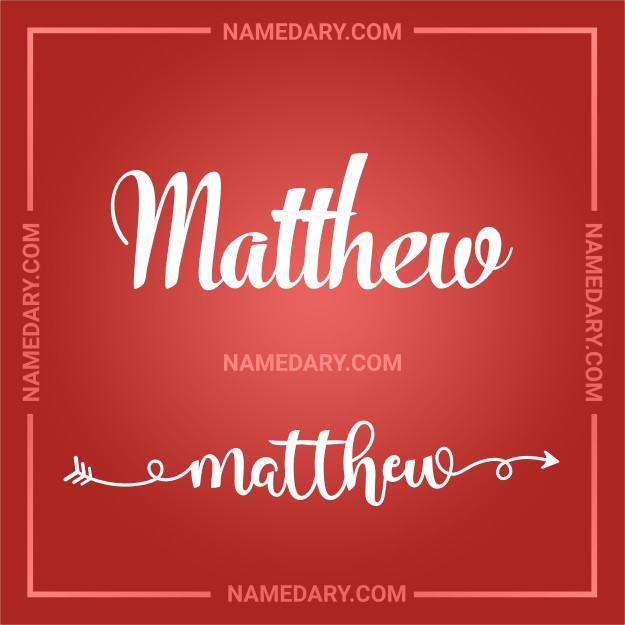 Matthew: Meaning, Origin, Traits & More | Namedary
