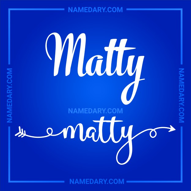 Matty: Meaning, Origin, Traits & More | Namedary