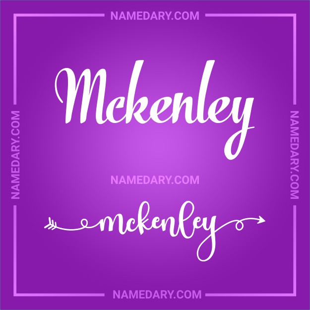 Mckenley: Meaning, Origin, Traits & More | Namedary