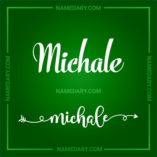 Michale Name Meaning, Personality & Popularity – Full Breakdown