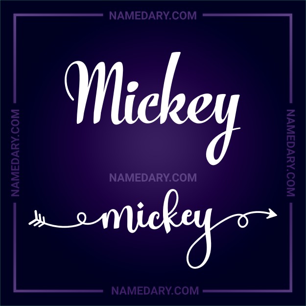 Mickey: Meaning, Origin, Traits & More | Namedary