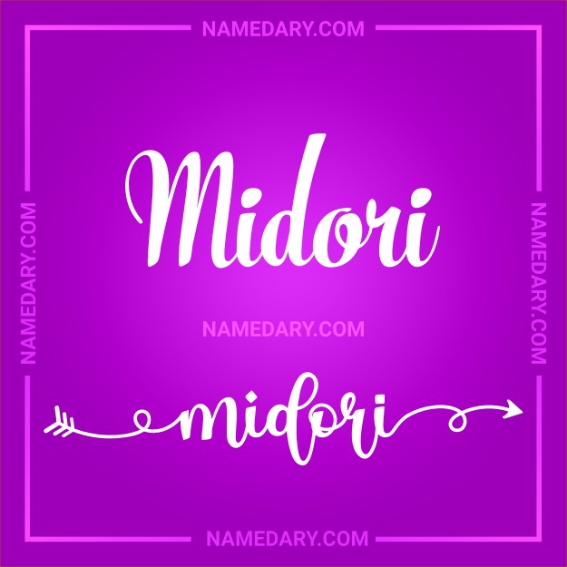 Midori: Meaning, Origin, Traits & More | Namedary