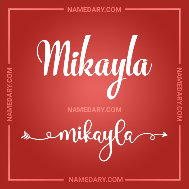 Mikayla: Meaning, Origin, Traits & More | Namedary