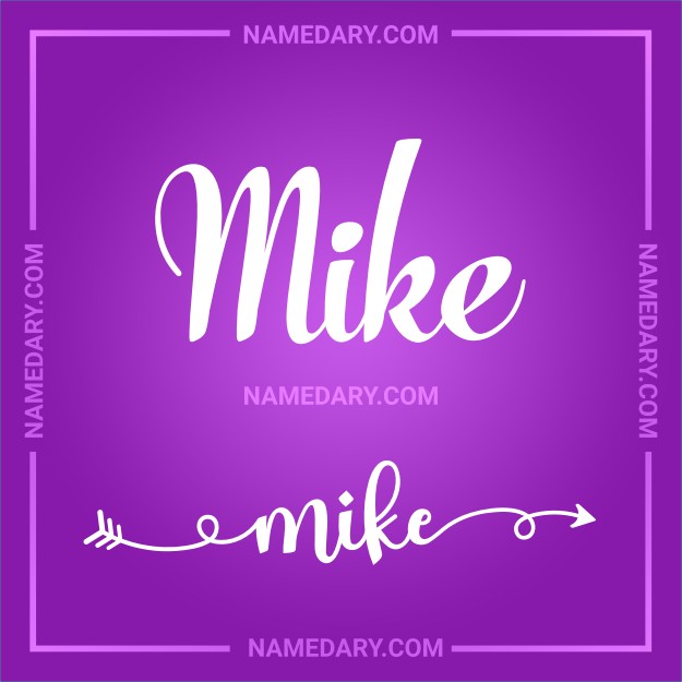 Mike: Meaning, Origin, Traits & More | Namedary