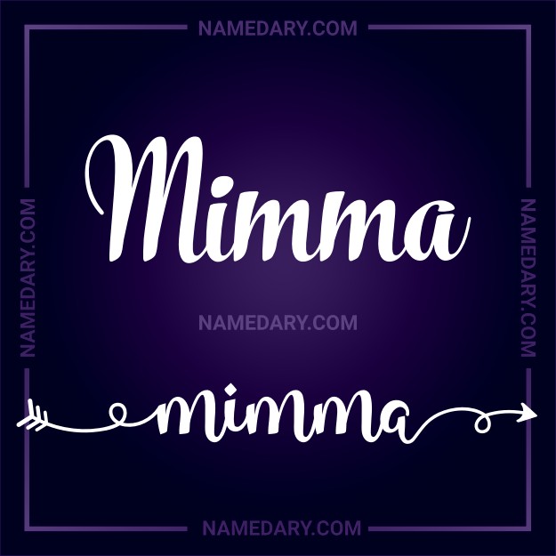 Mimma Name Meaning, Personality & Popularity – Full Breakdown
