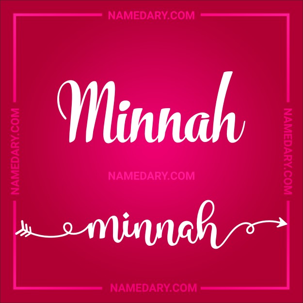 Minnah: Meaning, Origin, Traits & More | Namedary