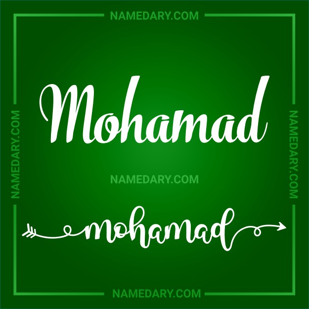 Mohamad: Meaning, Origin, Traits & More | Namedary
