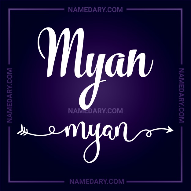 Myan: Meaning, Origin, Traits & More | Namedary