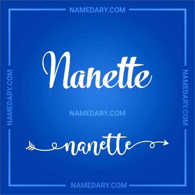 Nanette Name Meaning, Personality & Popularity – Full Breakdown