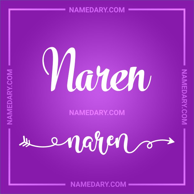 Naren: Meaning, Origin, Traits & More | Namedary
