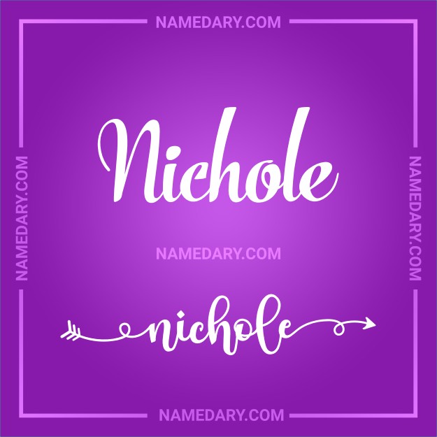 Nichole Name Meaning, Personality & Popularity – Full Breakdown