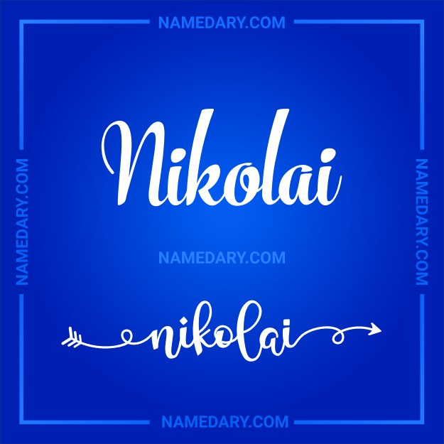 Nikolai: In-Depth Name Meaning, Popularity Trends, and More Insights