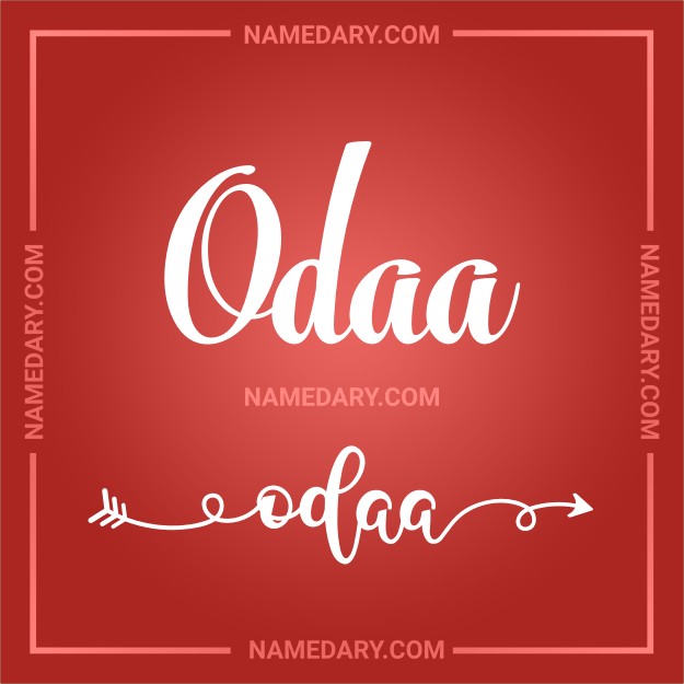 Odaa: Meaning, Origin, Traits & More | Namedary
