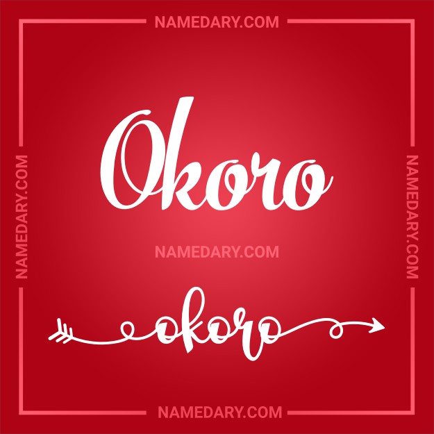 Okoro: Meaning, Origin, Traits & More | Namedary