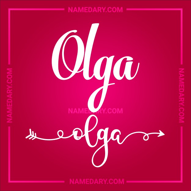 Olga: Meaning, Origin, Traits & More | Namedary