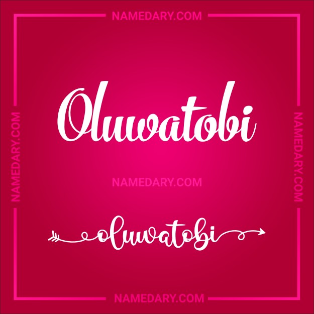 Oluwatobi: Meaning, Origin, Traits & More | Namedary