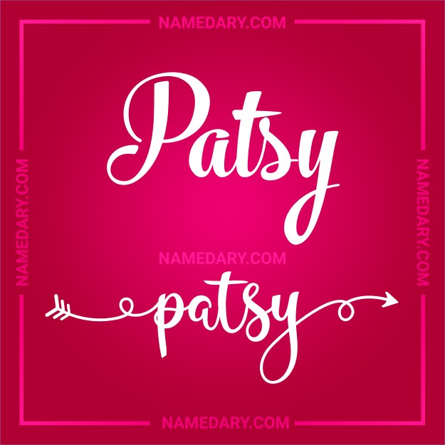 Patsy: Meaning, Origin, Traits & More | Namedary