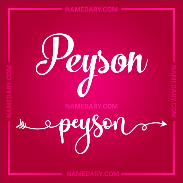 Peyson: In-Depth Name Meaning, Popularity Trends, and More Insights