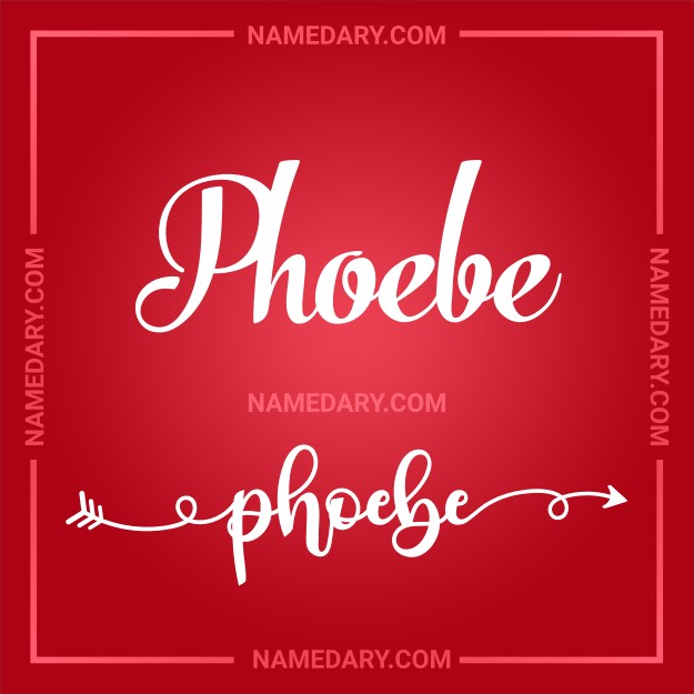 Phoebe: Meaning, Origin, Traits & More | Namedary