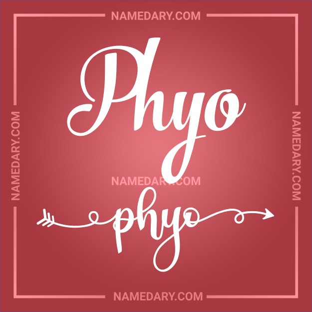 Phyo Name Meaning, Personality & Popularity – Full Breakdown