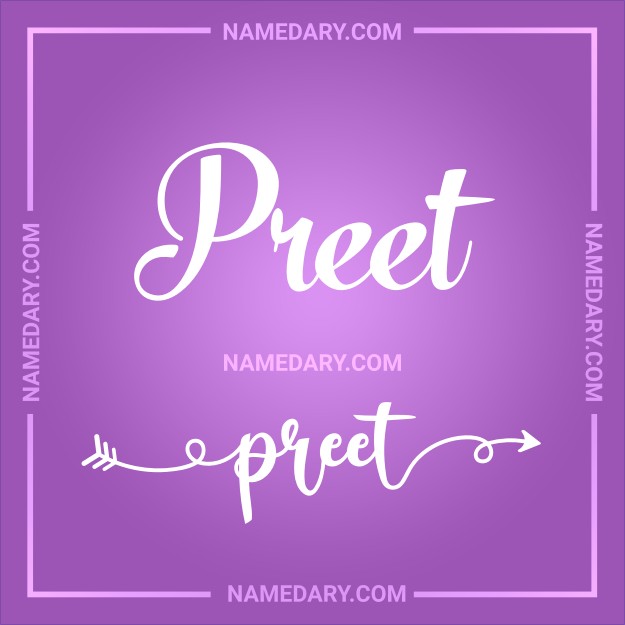 Preet: Meaning, Origin, Traits & More | Namedary