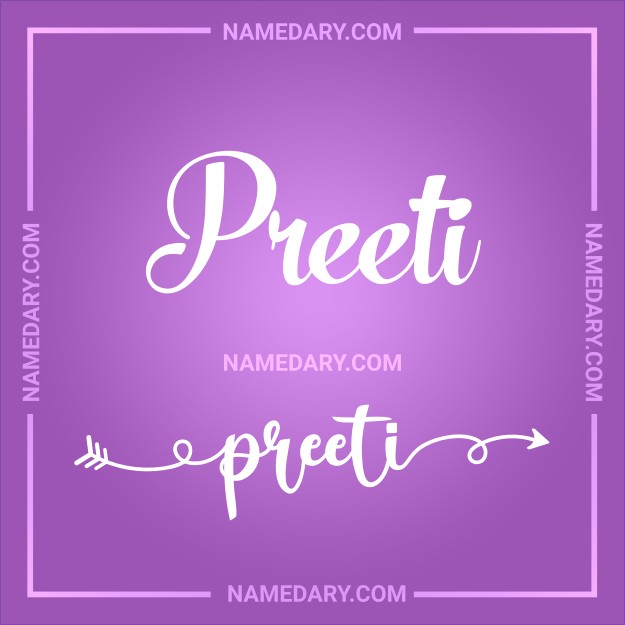 Preeti: Meaning, Origin, Traits & More | Namedary