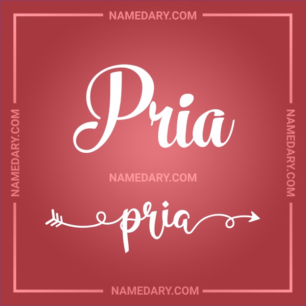 Pria: Meaning, Origin, Traits & More | Namedary