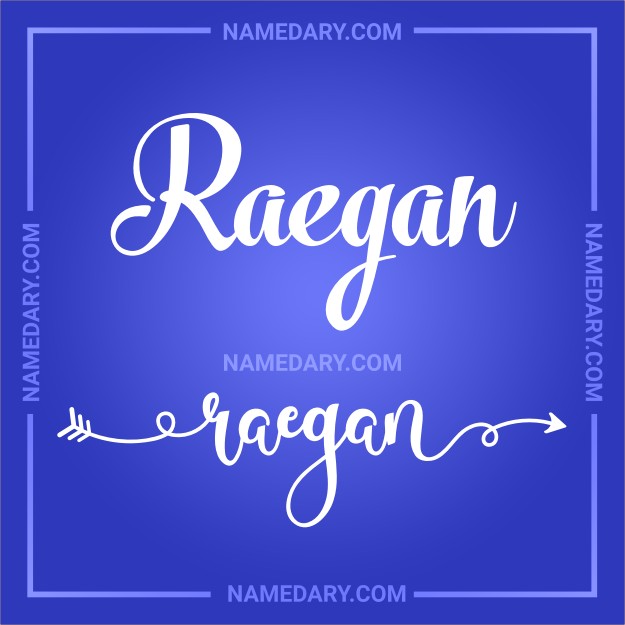 Raegan: Meaning, Origin, Traits & More | Namedary