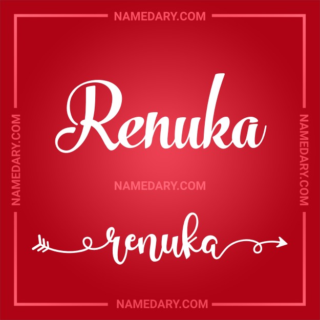 Renuka: Meaning, Origin, Traits & More | Namedary