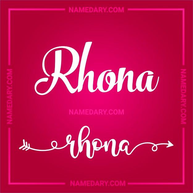 Rhona: Meaning, Origin, Traits & More | Namedary