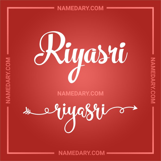 Riyasri: Meaning, Origin, Traits & More | Namedary