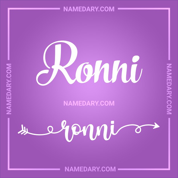 Ronni: In-Depth Name Meaning, Popularity Trends, and More Insights