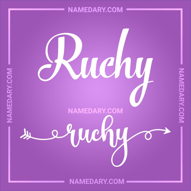 Ruchy Name Meaning, Personality & Popularity – Full Breakdown
